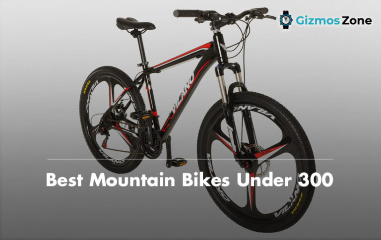 Top 15+ Best Mountain Bikes Under $300 in 2023 [Reviews & Buying Guide]