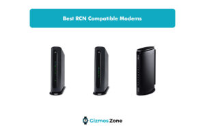 13 RCN Compatible Modems in 2023 [List Approved by RCN]