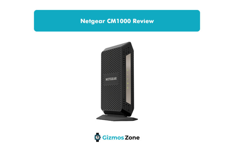 Netgear CM1000 Review [Ultra-High Speed Cable Modem in 2023] - Gizmos Zone