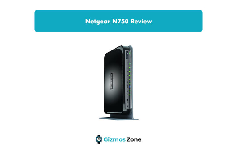 Netgear N750 Review [WNDR 4300 Fast Wi-Fi Router] - Gizmos Zone