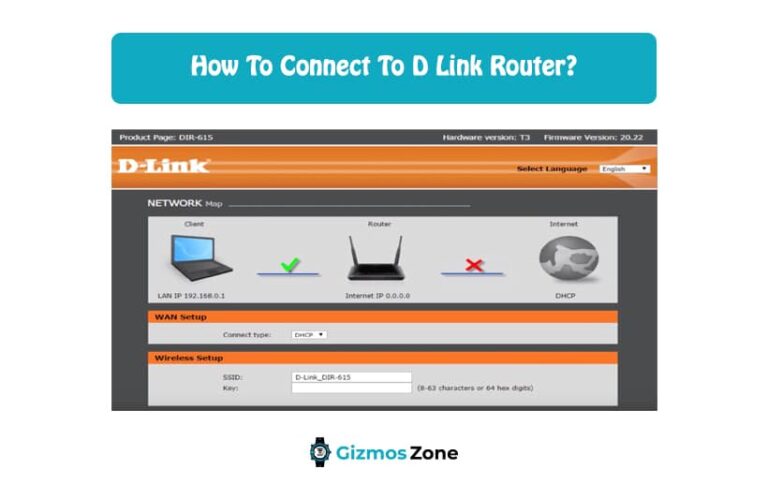 How To Connect To D Link Router? - Gizmos Zone