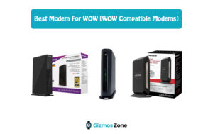 12 Best Modem For WOW [WOW! Compatible Modems & Approved Routers in 2022]