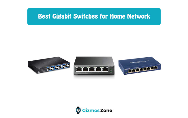 The Best Gigabit Switches for Home Network in 2023 - Top 11 Reviews