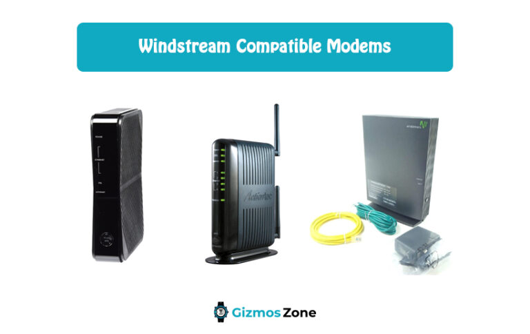 Best Windstream Compatible Modems & Routers in 2023: Top 10 Approved Picks
