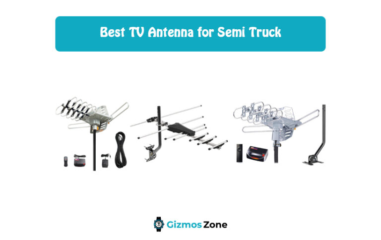 Best TV Antenna for Semi Truck in 2023 - Top 19 Picks & An Ultimate Guide