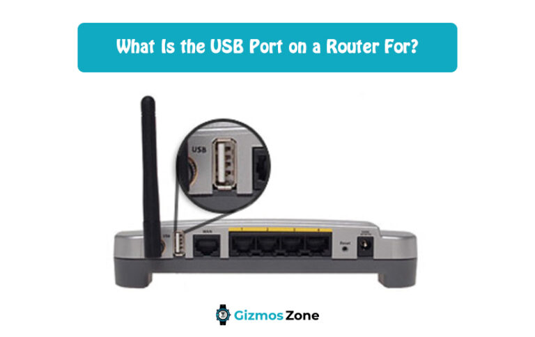 What Is the USB Port on a Router For? - Gizmos Zone